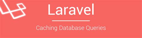Mastering Laravel Database Queries A Comprehensive Guide