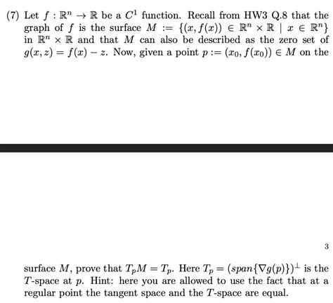 7 let f rn r be a cl function recall from hw3 q8 that the graph of f is