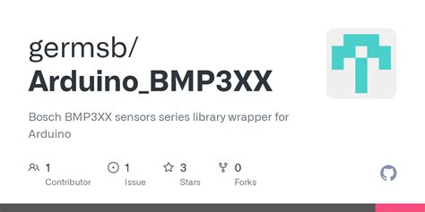 Github Germsbarduinobmp3xx Bosch Bmp3xx Sensors Series Library Wrapper For Arduino