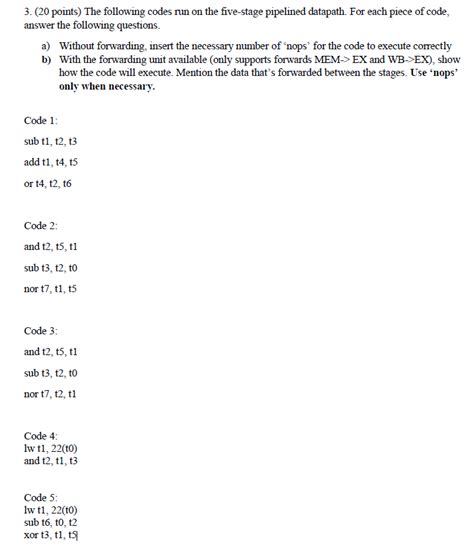 The Following Codes Run On The Five Stage Pipelined