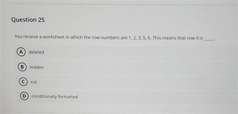 Solved You Receive A Worksheet In Which The Row Numbers Are Chegg Com