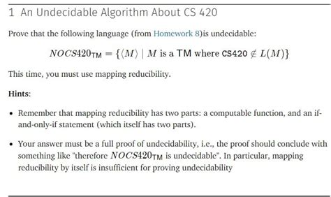 Solved 1 An Undecidable Algorithm About Cs 420 Prove That