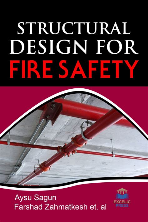 Structural Design For Fire Safety Excelic Press
