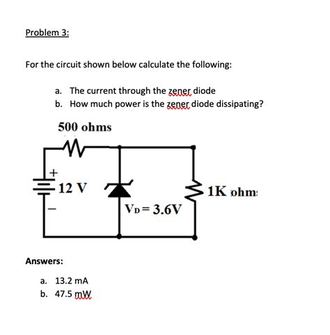 Solved Problem For The Diode Circuit Shown Determine If Chegg