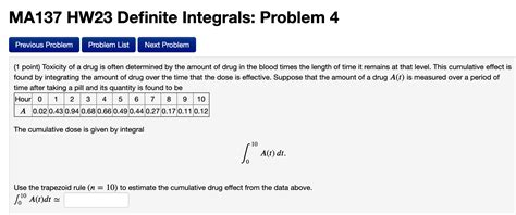 Solved MA137 HW23 Definite Integrals: Problem 4 Previous | Chegg.com