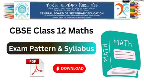 Cbse Class 12 Maths Syllabus 2025 26 Download Pdf And Full Exam Pattern Cbse Guidance