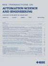 IEEE自动化科学与工程汇刊杂志 Ieee Transactions On Automation Science And Engineering 首页