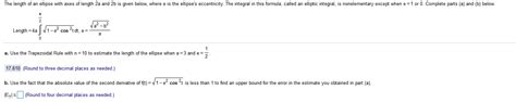 Solved The Length Of An Ellipse With Axes Of Length 2a And Chegg Com