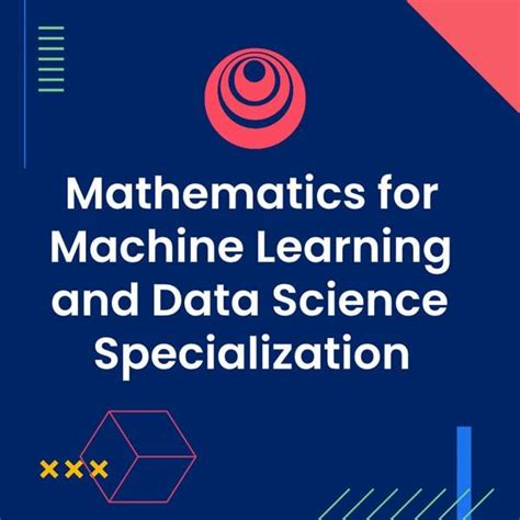 calculus for machine learning and data science coursera mooc list