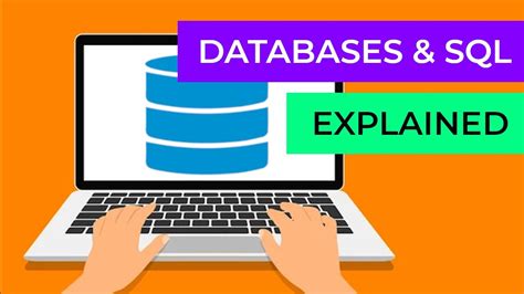 Databases and SQL Explained - YouTube