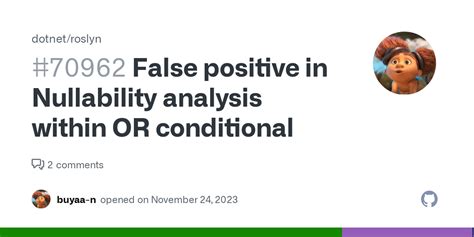 False Positive In Nullability Analysis Within Or Conditional · Issue
