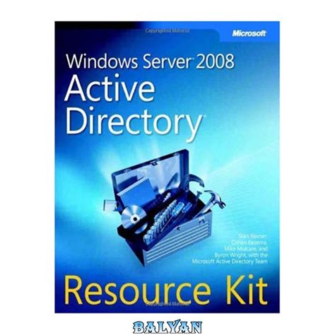 دانلود کتاب Windows Server 2008 Active Directory Resource Kit بلیان
