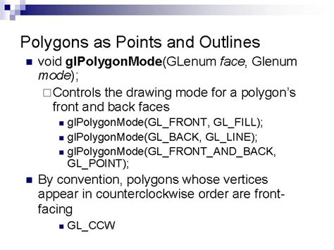 Drawing Geometric Objects Drawing Primitives N Open GL