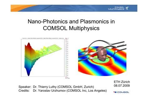 Nano Photonics And Plasmonics In Comsol Multiphysics