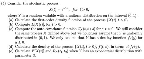 solved 4 consider the stochastic process x t e yt for