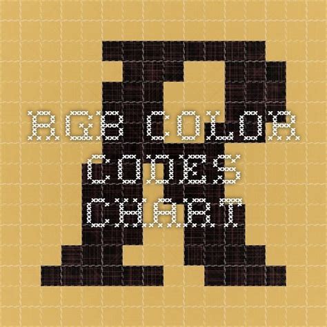 RGB Color Codes Chart Rgb Color Codes Coding Color Coding