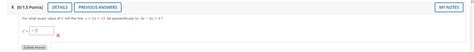 Solved For What Exact Value Of C Will The Line Y Cx 13 Be Chegg Com