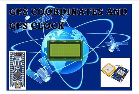 GPS Coordinates And GPS Clock