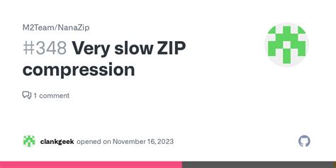 Very Slow ZIP Compression Issue M Team NanaZip GitHub