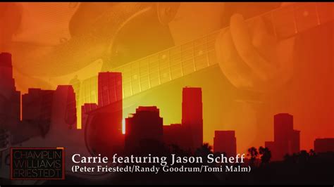 Carrie Bill Champlin Jason Scheff Peter Friestedt Official Video