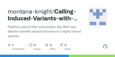 Github Montana Knight Calling Induced Variants With Rna Seq Data Pipeline Used To Filter And