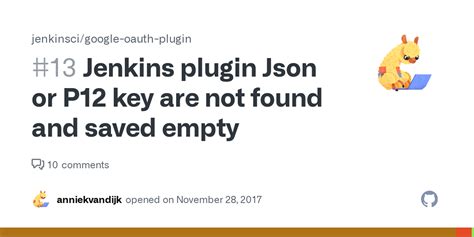 jenkins plugin json or p12 key are not found and saved empty · issue