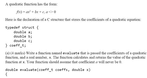 Solved A Quadratic Function Has The Form F X Ax Bx C A
