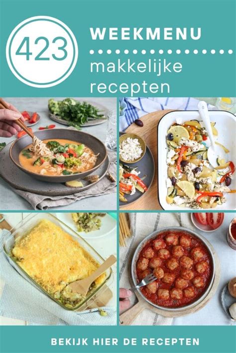 Weekmenu Makkelijke Recepten 423 Lekker Eten Met Linda