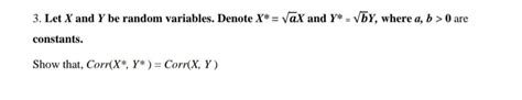 Solved Let X ﻿and Y ﻿be Random Variables Denote Xa2x