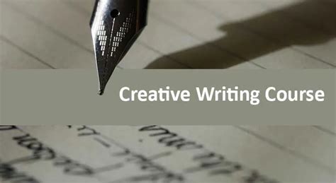 Creative Writing Course Courses Types And Basic Components