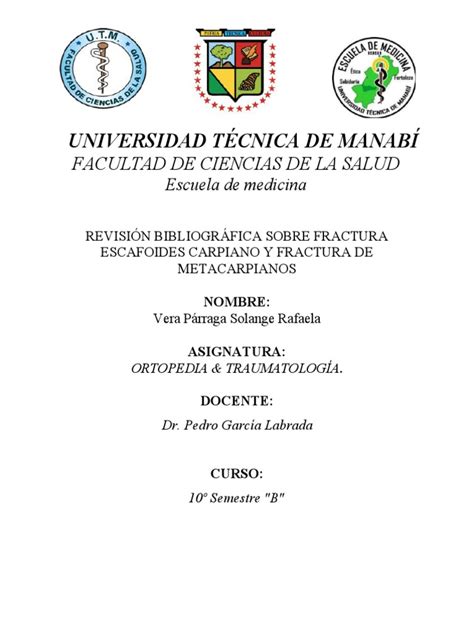 Revisión Bibliografica Sobre Fractura Escafoides Carpiano Y Fractura De Metacarpianos Pdf