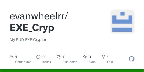 GitHub Evanwheelrr EXE Cryp My FUD EXE Crypter
