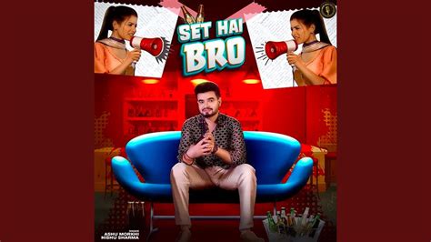 Set Hai Bro Youtube
