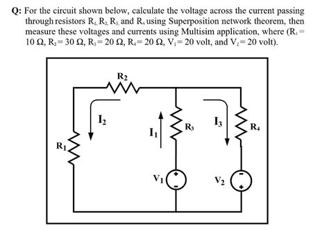Solved Q For The Circuit Shown Below Calculate The Voltage Across