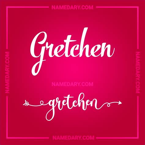 Gretchen Meaning Origin Traits And More Namedary
