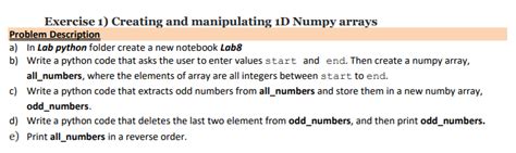 Solved Exercise 1 Creating And Manipulating 1d Numpy Arrays