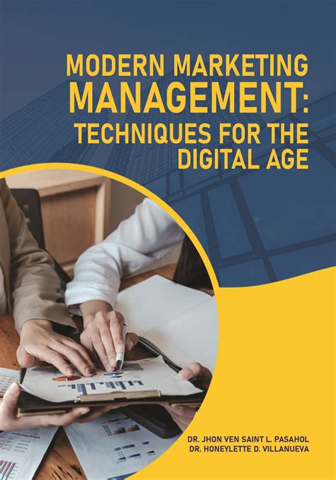 Modern Marketing Management Techniques For The Digital Age Mindshapers Publishing