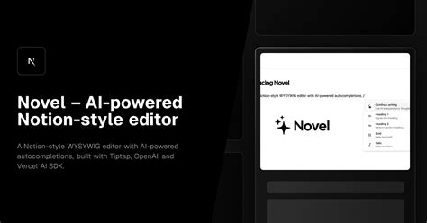 Novel Ai Powered Notion Style Editor
