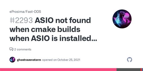 ASIO Not Found When Cmake Builds When ASIO Is Installed Windows Issue EProsima Fast
