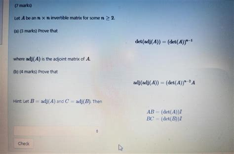 solved let a be an n×n invertible matrix for some n≥2 a