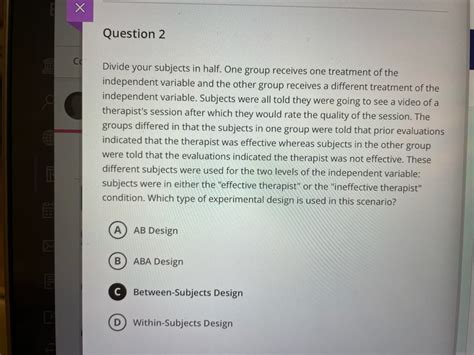 Answered Divide Your Subjects In Half One Group… Bartleby