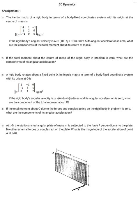 Solved 1 The Inertia Matrix Of A Rigid Body In Terms Of A