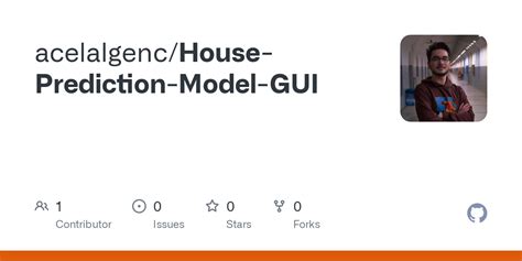 GitHub Acelalgenc House Prediction Model GUI