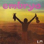 EMBRYO - HISTORY