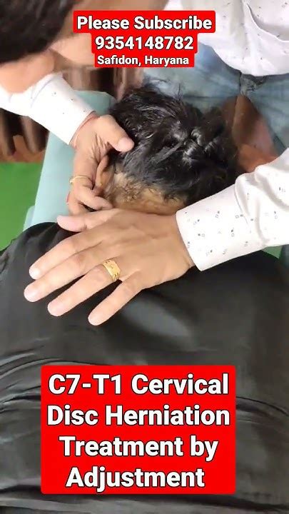 C7 T1 Cervical Disc Herniation Treatment By Adjustment Shorts Health