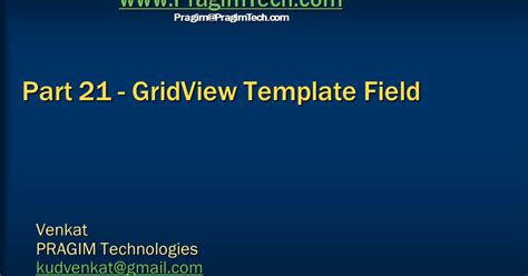 Sql Server Net And C Video Tutorial Part 21 Gridview Template Field