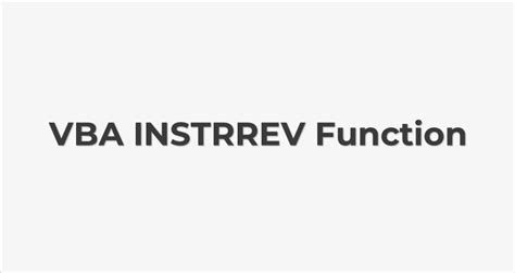 Descubre El Increíble Poder De La Función Vba Instrrev En Solo Dos Pasos