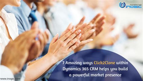 7 Amazing Ways Click2clone Within Dynamics 365 Crm Helps You Build A