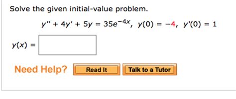 solved solve the given initial value problem y 4y 5y