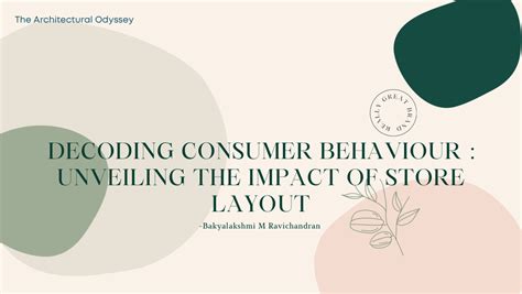Decoding Consumer Behaviour Unveiling The Impact Of Store Layout